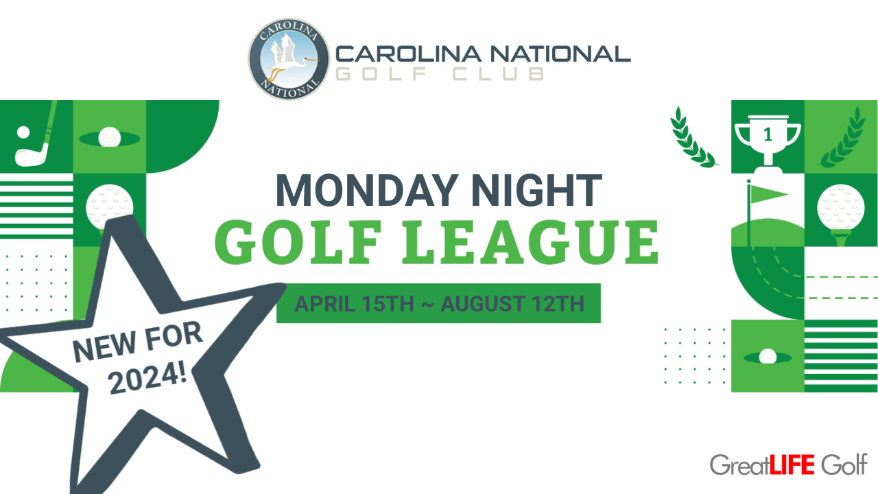 Monday Night Golf League - Carolina National Golf Club